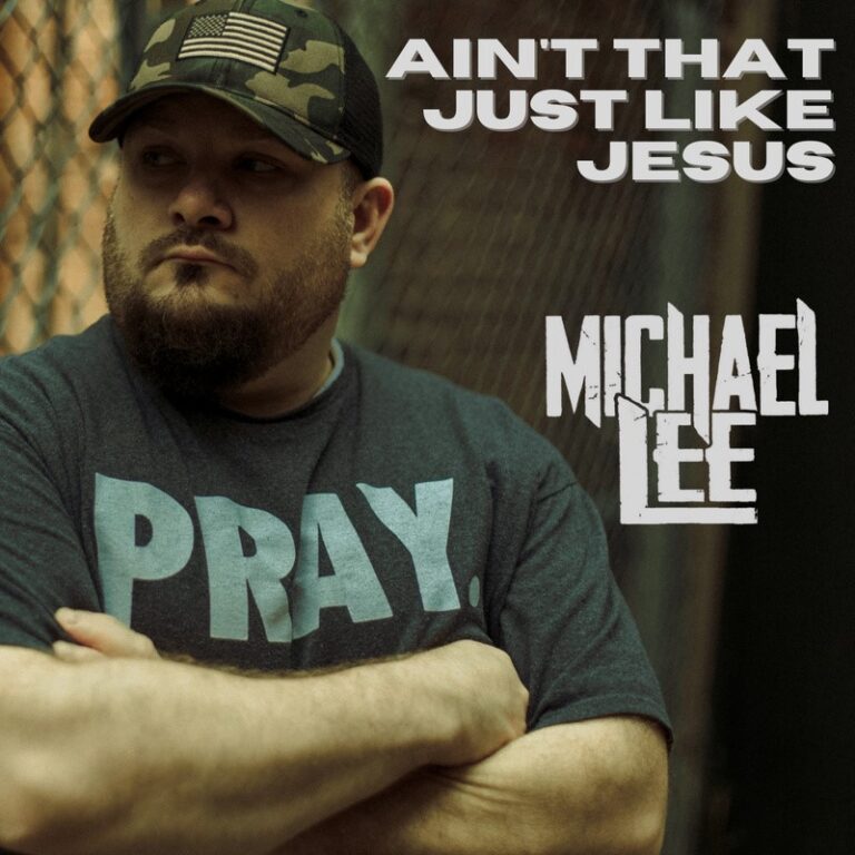 COUNTRY ARTIST MICHAEL LEE RE-RELEASES EMOTIONAL AND POWERFUL SONG ...